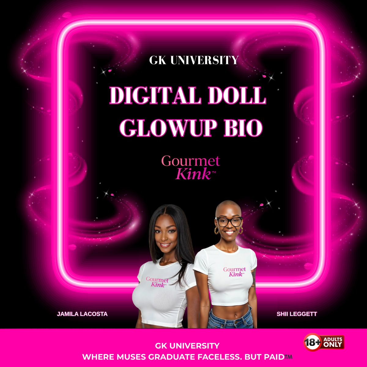 GK University: Digital Doll GlowUp Bio – www.gourmetkink.shop